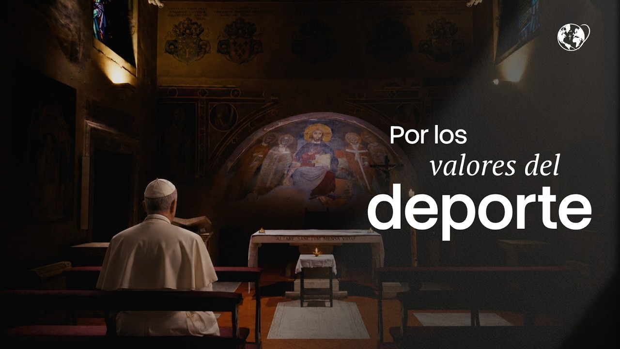 Reza con el Papa: Por los valores del deporte | Junio 2026 - Monjas ...